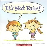That's Not Fair!: A Book About How Fair Is Not Always Equal (The A-Team ...