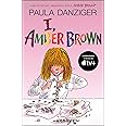 Amazon.com: I, Amber Brown: 9780142419656: Danziger, Paula, Ross, Tony ...