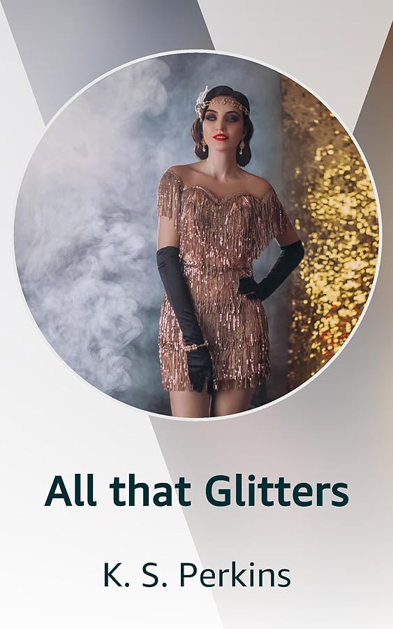 All that Glitters | Kindle Vella
