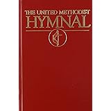 The United Methodist Book of Worship: Pastor's Edition: United ...