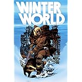 Winterworld: Dixon, Chuck, Zaffino, Jorge: 9781600109140: Amazon.com: Books
