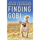 Gobi: A Little Dog with a Big Heart (picture book) - Kindle edition by ...