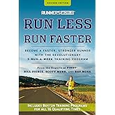 Runner's World Run Less, Run Faster: Become a Faster, Stronger Runner ...