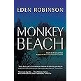 Monkey Beach : Robinson, Eden: Amazon.ca: Books