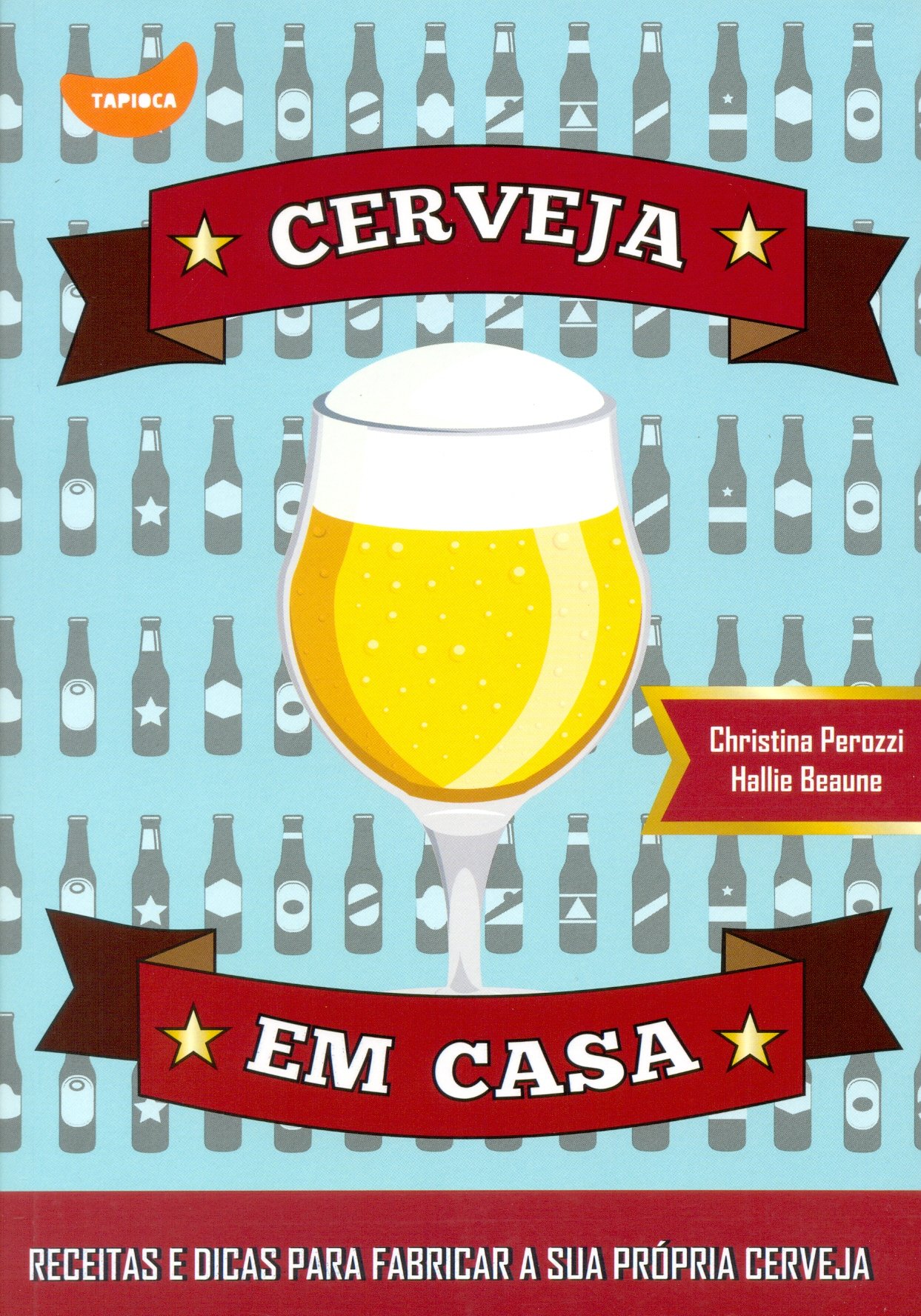 Cerveja em Casa PDF Christina Perozzi, Hallie Beaune