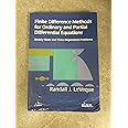 Finite Difference Methods for Ordinary and Partial Differential Equations: Steady-State and Time ...
