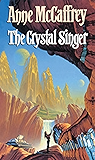 The Crystal Singer eBook: Anne McCaffrey: Amazon.co.uk: Kindle Store