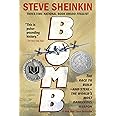 Bomb: The Race to Build--and Steal--the World's Most Dangerous Weapon ...