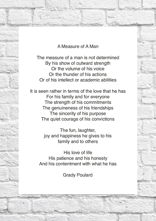 Grady Poulard 'A Measure Of Man' Inspiring Poem - Unframed Print ...