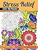 Color By Number Stress Relief: Coloring Book of Relaxing Drawings and ...