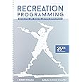 Amazon.com: Recreation Programming: Designing & Staging Leisure ...