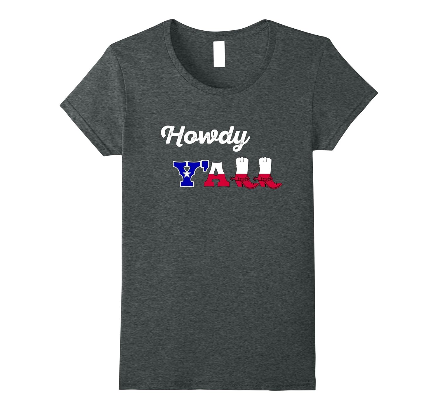 Howdy Y’all Texas Flag Southern Cowboy Boots T-Shirt