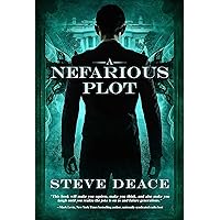 A Nefarious Plot: Deace, Steve: 9781618688231: Amazon.com: Books