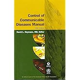 Control of Communicable Diseases Manual: An Official Report of the ...