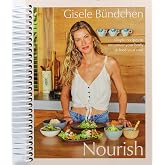 Nourish: Simple Recipes to Empower Your Body and Feed Your Soul: A ...