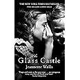 The Glass Castle - A Memoir: Jeannette Walls: 9781844081820: Books ...