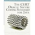 CERT Oracle Secure Coding Standard for Java, The (SEI Series in Software Engineering): Long ...