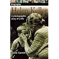 Helen Keller: A photographic story of a life (DK Biography): Garrett ...