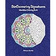 Amazon.com: BioGeometry Signatures Mandalas Coloring Book ...