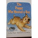 The Puppy Who Wanted a Boy: A Christmas Holiday Book for Kids: Thayer ...