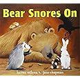 Bear Snores On: karma-wilson: 9780743462099: Amazon.com: Books