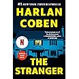 The Stranger: A Novel: Coben, Harlan: 9780593475201: Amazon.com: Books