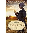 Letters to Katie (Middlefield Family): Kathleen Fuller: 9781595547774 ...