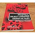 Practical Object-Oriented Design in Ruby: An Agile Primer (Addison-Wesley Professional Ruby ...