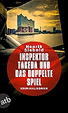Inspektor Takeda und der lächelnde Mörder: Kriminalroman (Inspektor Takeda ermittelt 3) eBook ...