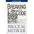 Breaking the Code: Bruce M. Metzger: 9780687492008: Amazon.com: Books