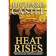 Amazon.com: Heat Rises (Nikki Heat): 9781401324438: Castle, Richard: Books