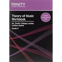 Theory of Music Workbook Grade 3 (Trinity Guildhall Theory of Music): N ...