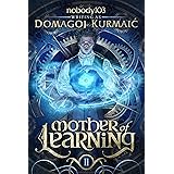 Amazon.com: Mother of Learning: ARC 3 eBook : nobody103, Kurmaic ...