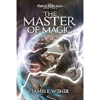 Amazon.com: The Master of Magic (The Portal Wars Saga Book 4) eBook ...