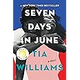 Amazon.com: Seven Days in June: 9781538719107: Williams, Tia: Books