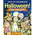 How to Celebrate Thanksgiving!: Holiday Traditions, Rituals, and Rules ...