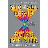 Amazon.com: Going Infinite: The Rise and Fall of a New Tycoon ...