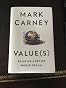 Values: Building a Better World for All: Carney, Mark: 9780771051555 ...