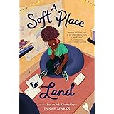A Soft Place to Land: A Novel: White, Susan Rebecca: 9781416558699 ...