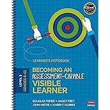 Becoming an Assessment-Capable Visible Learner, Grades 6-12, Level 1 ...