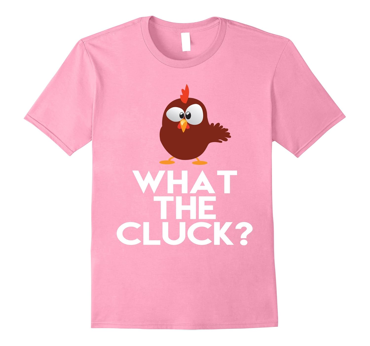 Funny WHAT THE CLUCK? chicken t-shirt gift gifts chickens-CD – Canditee