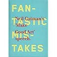 Amazon.com: Make Good Art: 9780062266767: Gaiman, Neil: Books