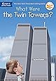 Amazon.com: What Were the Twin Towers? (What Was?) (9780448487854): O ...
