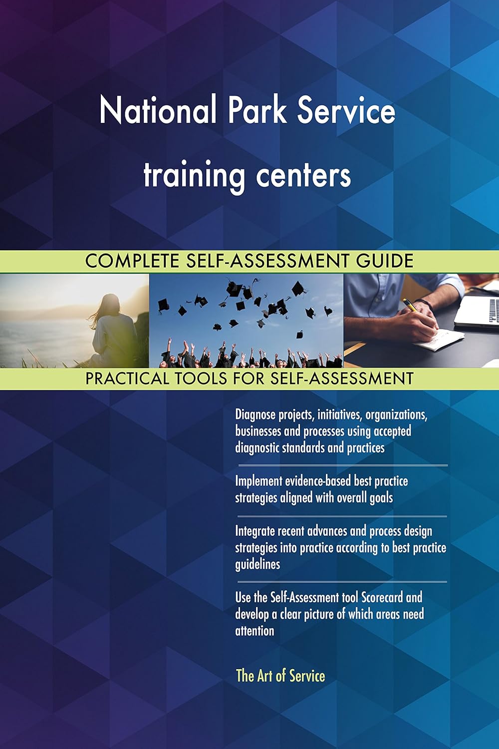 National Park Service training centers All-Inclusive Self-Assessment ...