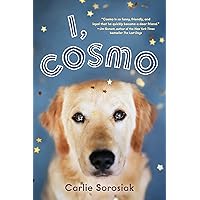 I, Cosmo: Sorosiak, Carlie: 9781536219081: Amazon.com: Books