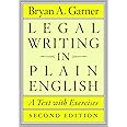Legal Writing in Plain English, Second Edition: A Text with Exercises ...