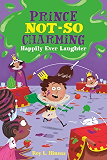 Amazon.com: Prince Not-So Charming: Her Royal Slyness (9781250142405 ...