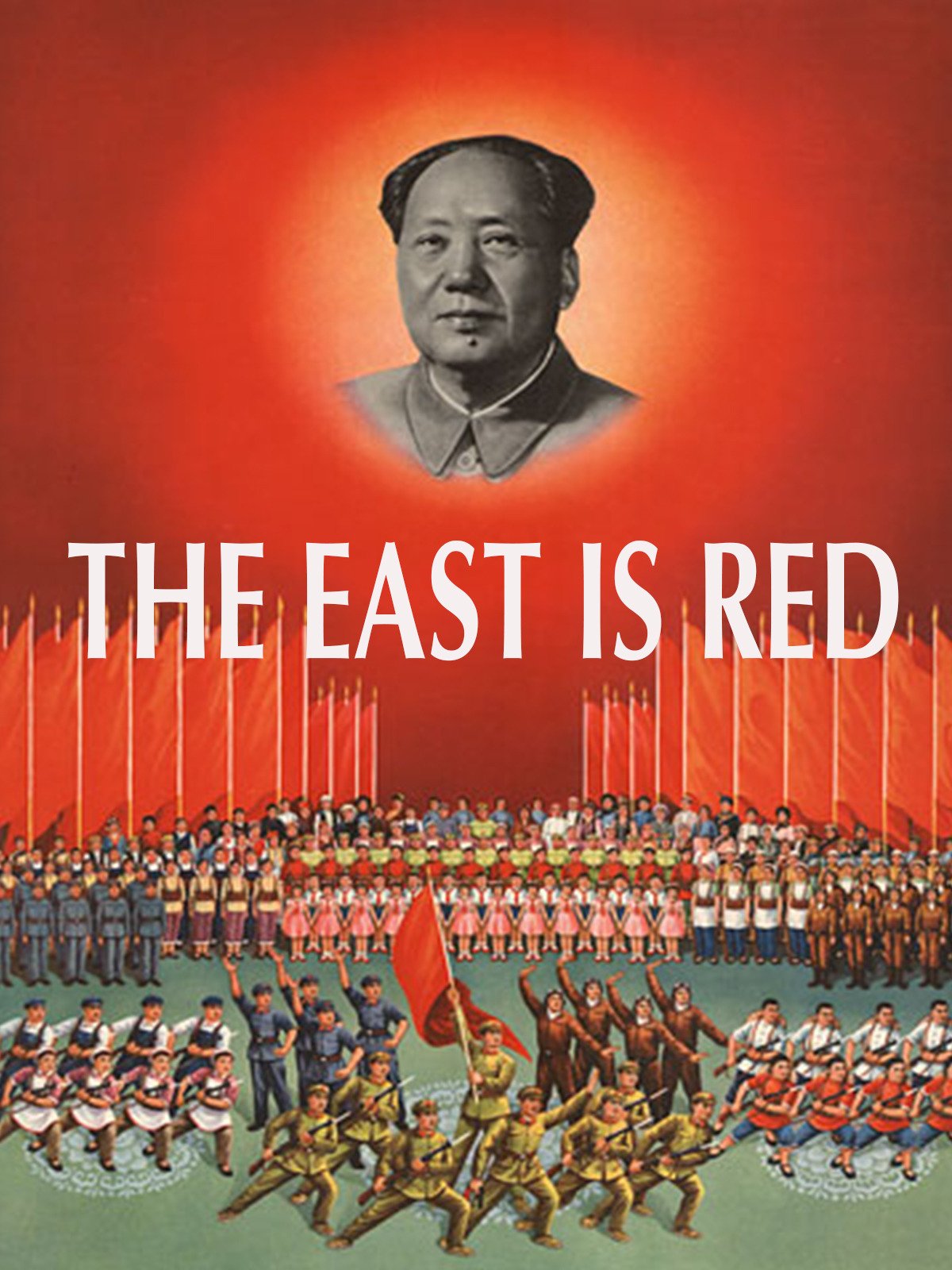 Watch The East Is Red | Prime Video