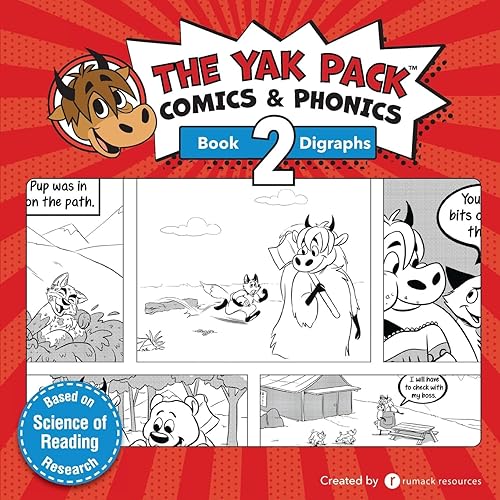 The Yak Pack: Comics & Phonics: Book 2: Learn to read decodable digraph ...