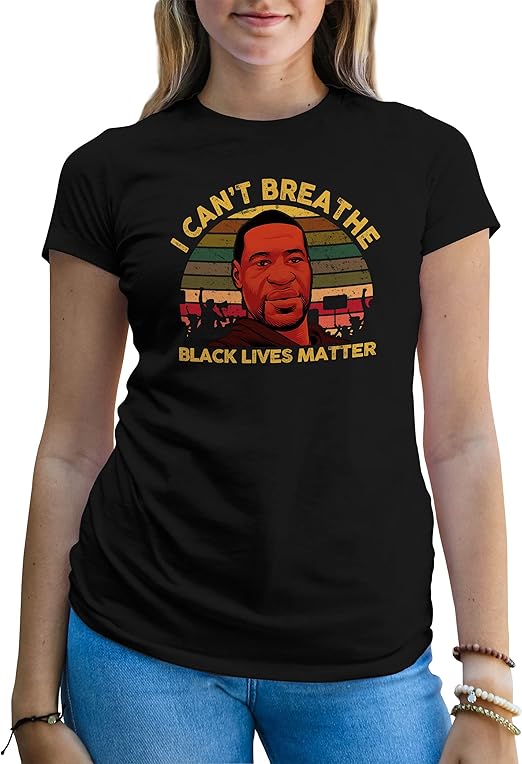 B&S Boutique Retro I Cant Breath Black Lives Matter George Floyd Women ...